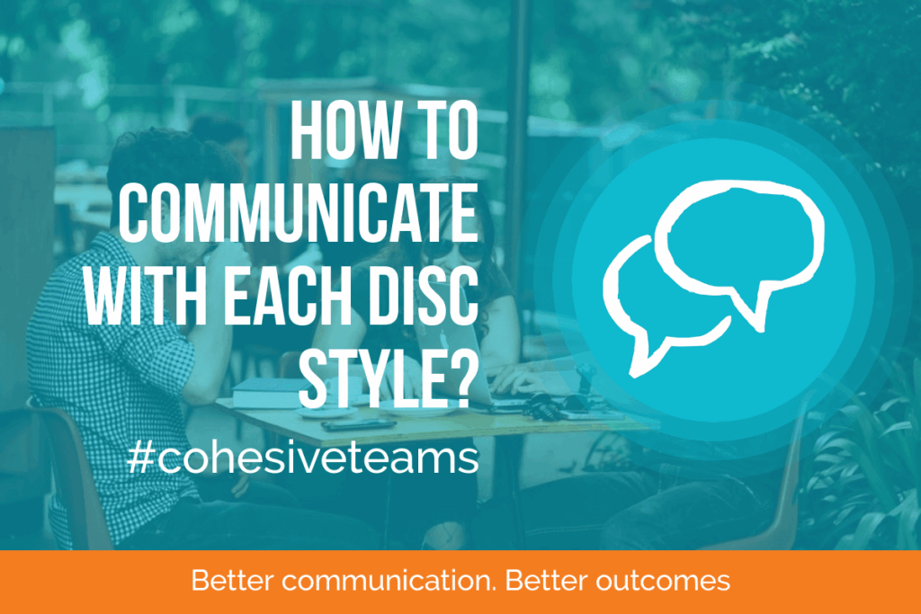 Communicating with each DiSC® style – Integris Performance Advisors